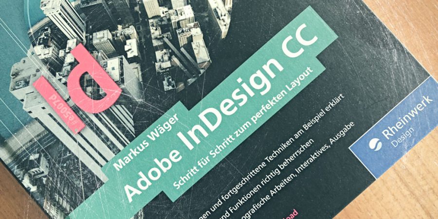 InDesign – Grafik und Gestaltung